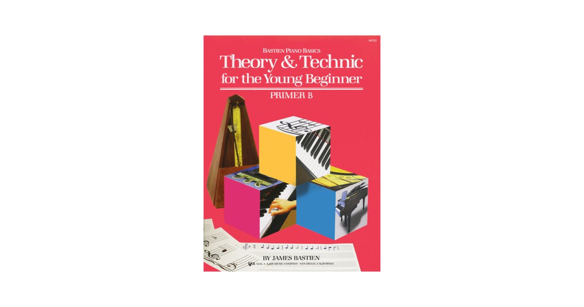 Theory and Technic For The Young Beginner - Primer B